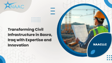 NAAC: Transforming Civil Infrastructure in Basra, Iraq with Expertise ...